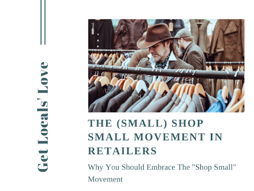 How to Start, Not Bite: The (Small) Shop Small Movement in Retailers ...